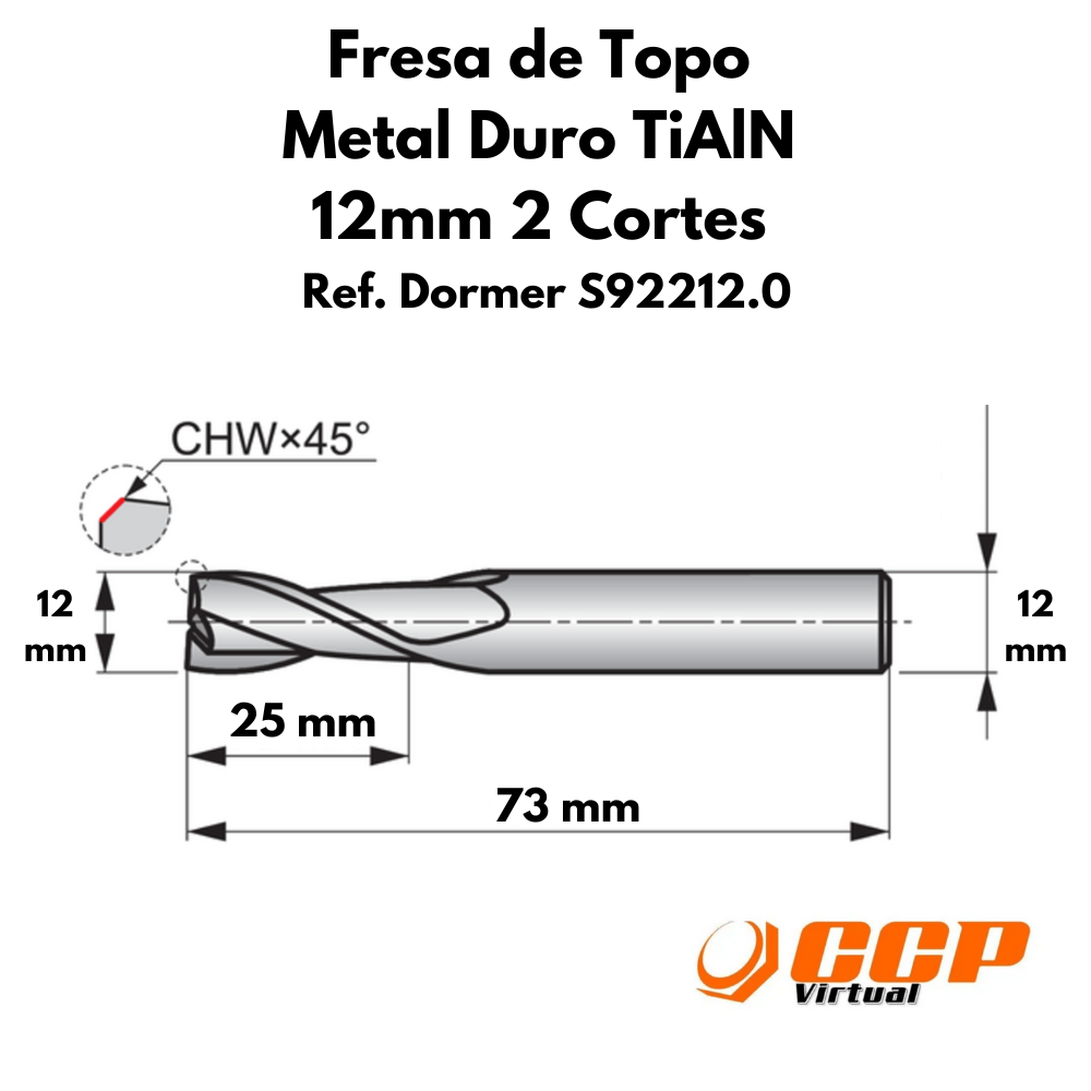 Fresa de Topo 12mm 2 cortes TiAIN Metal Duro S92212.0 - Dormer - ccp