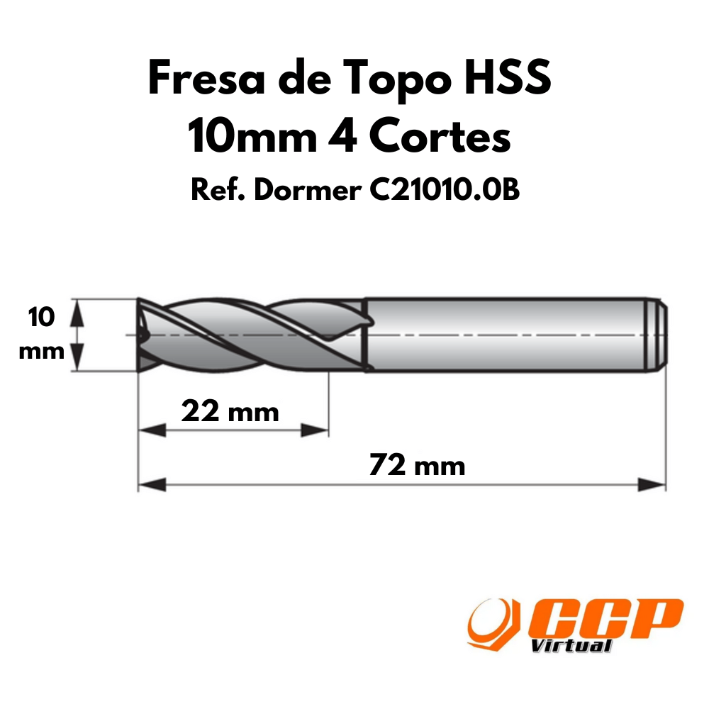 Fresa de Topo 10mm 4 cortes Aço Rápido HSS DIN835A - Dormer - ccp